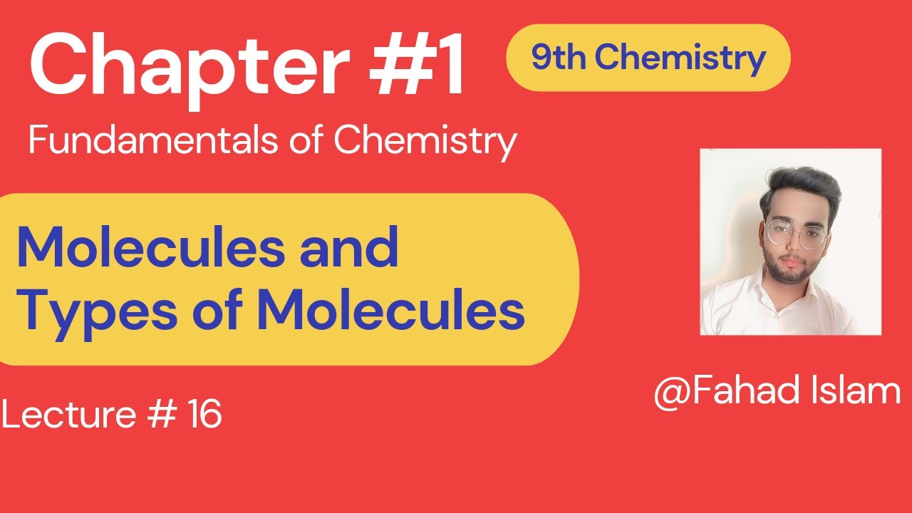 Types of Molecules 9th class chemistry Chapter 1/Molecules and types of molecules - YouTube