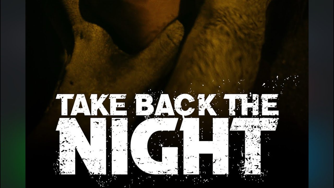 Take Back the Night (2021) Review - YouTube