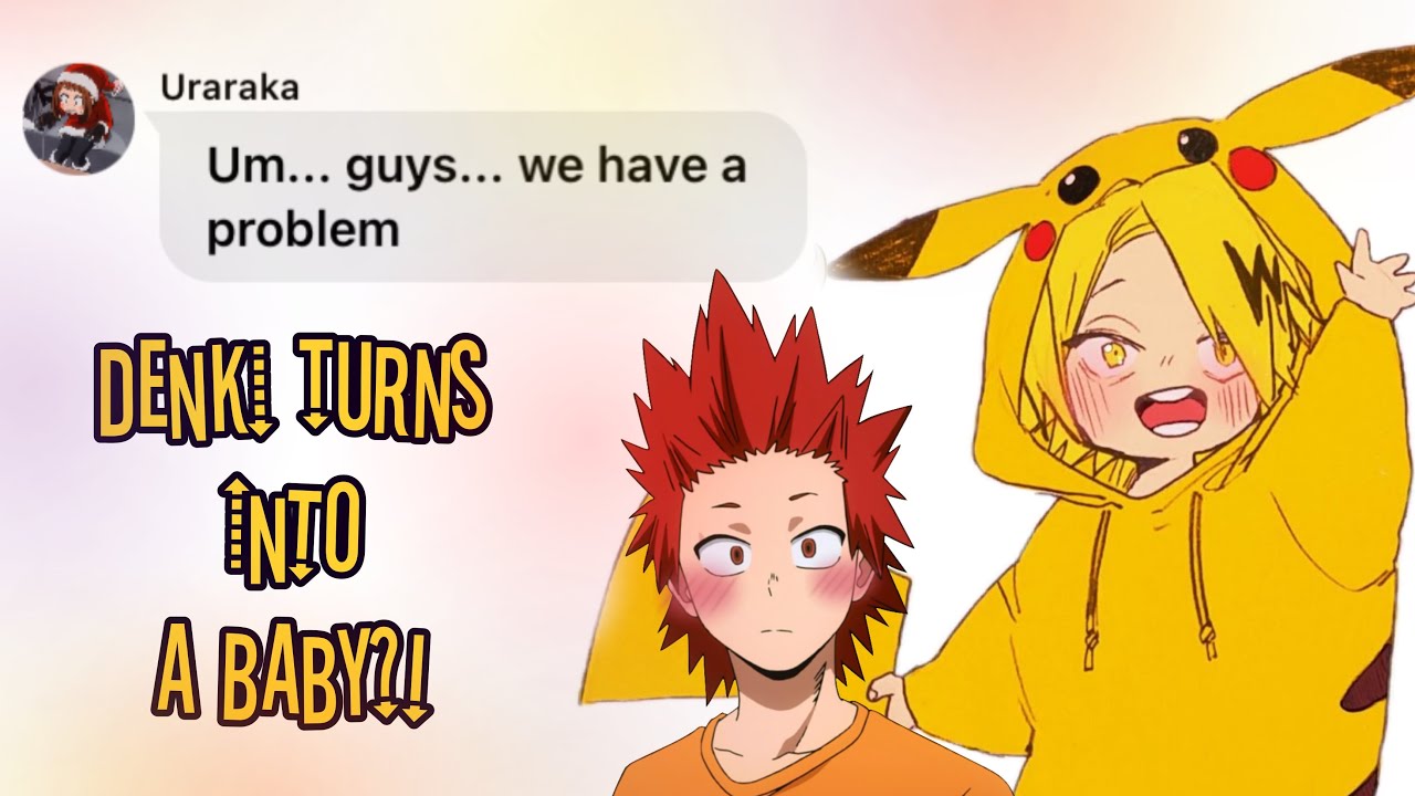 Denki turns into a baby! || Mha/Bnha || KiriKami - YouTube
