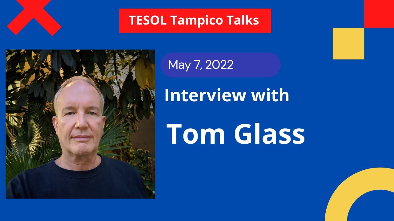 Interview with Tom Glass. May 7, 2022 - YouTube