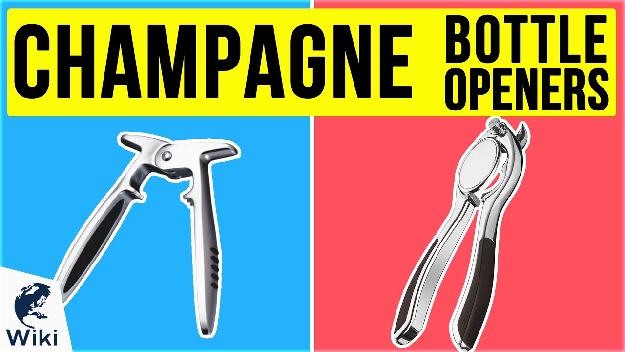 10 Best Champagne Bottle Openers 2020 - YouTube
