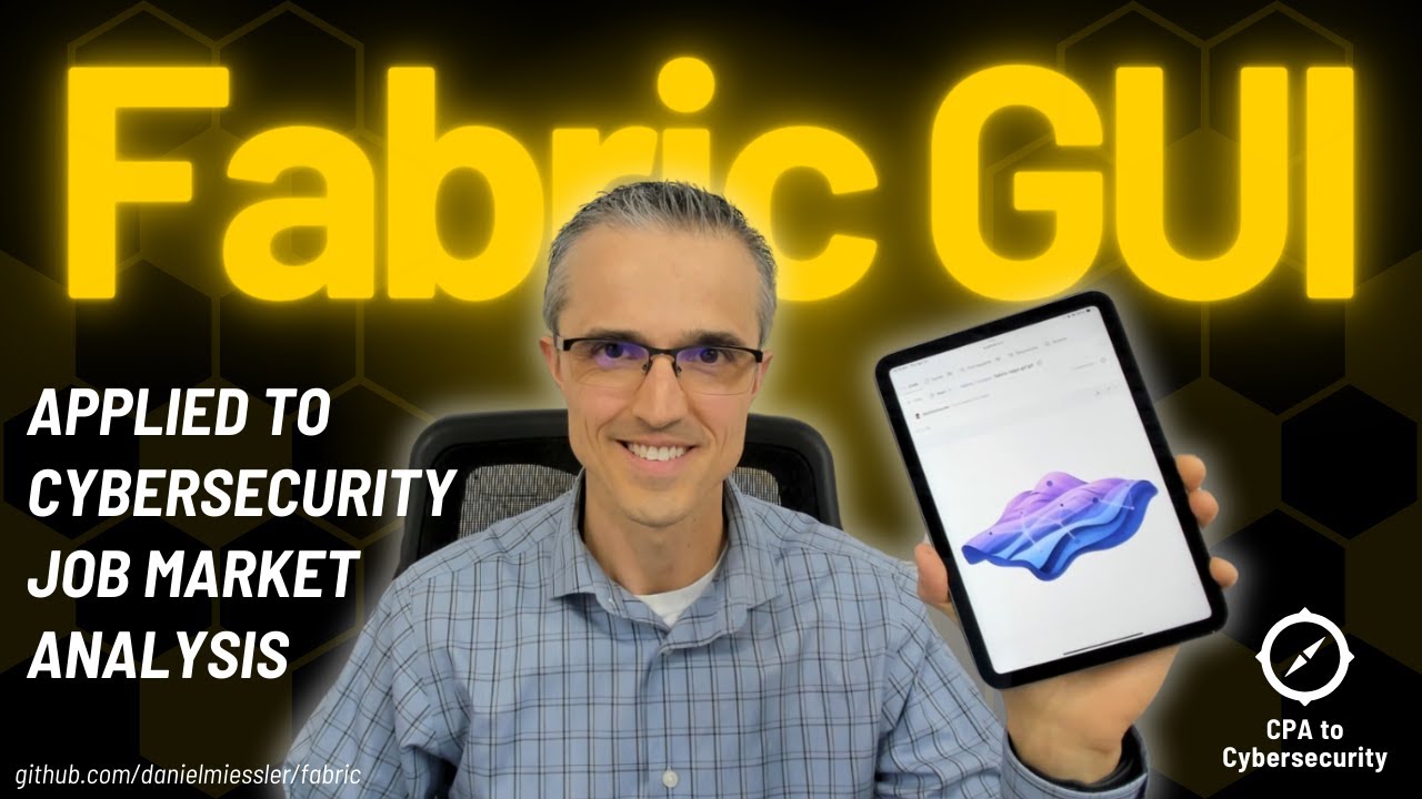 New Fabric GUI! AI Augmentation of Crowdsourced #Cybersecurity Job ...