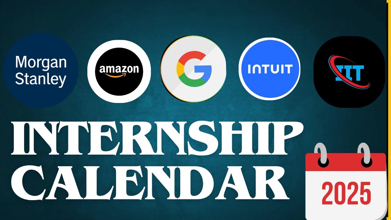 Internship Summer 2025 Calendar | Summer Internship Calendar Amazon ...