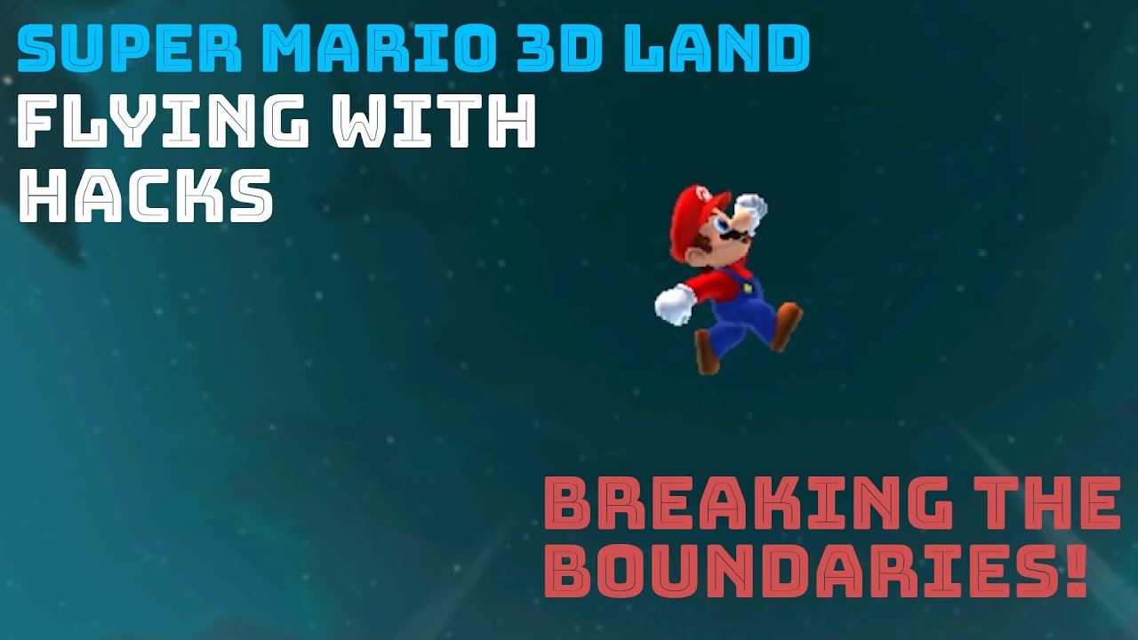 FLYING IN SUPER MARIO 3D LAND (Hacks) - YouTube
