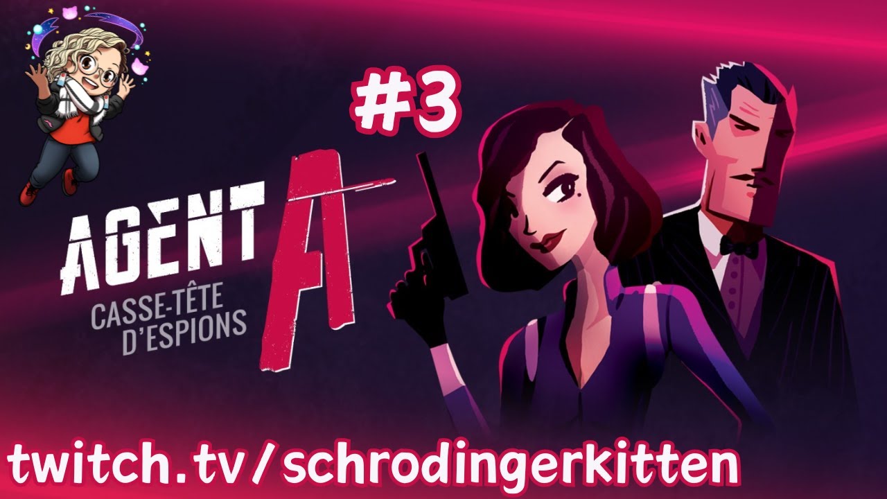Agent A ~ VOD Twitch 3 - YouTube