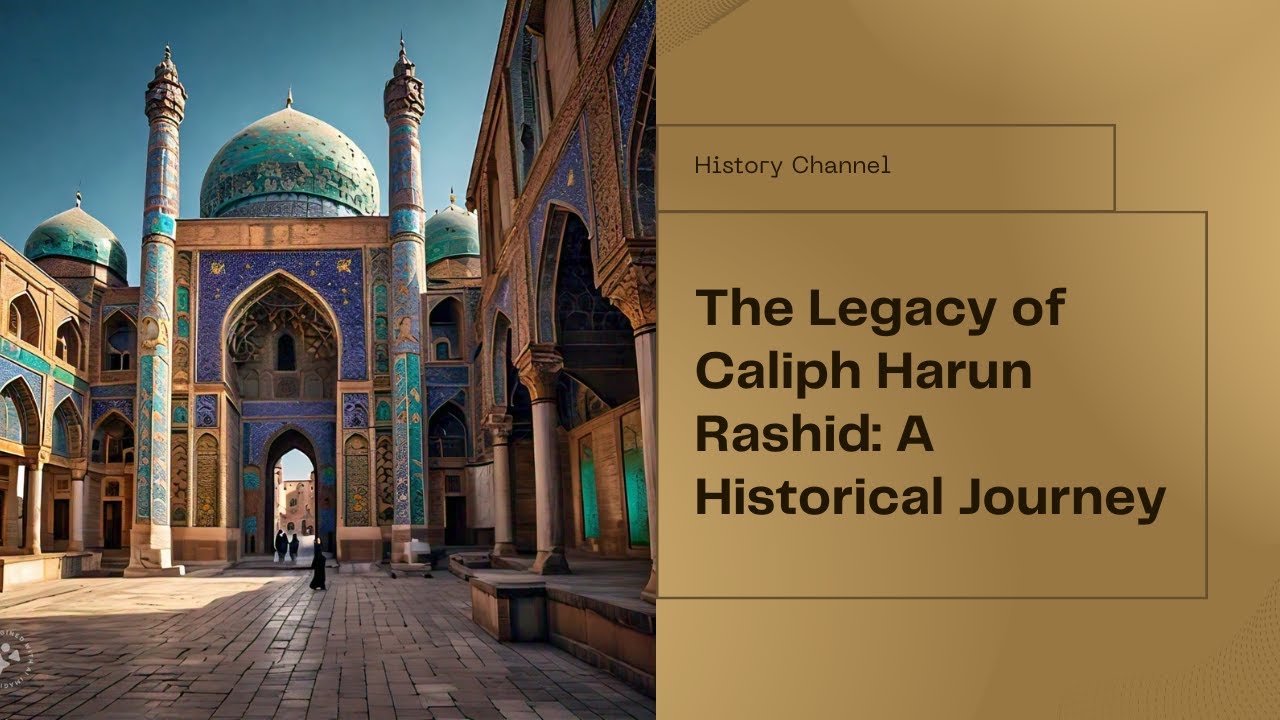 The faith-inspiring story of Caliph Haroon al-Rashid - YouTube