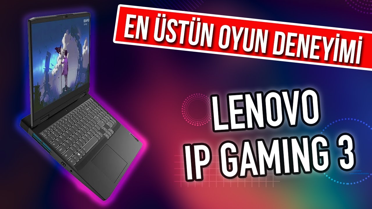 Lenovo Ip Gaming 3 Detaylı İnceleme - YouTube