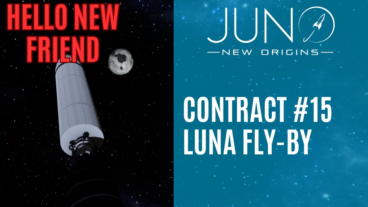 Juno: New Origins | Contract #15 - Luna Fly-By - YouTube