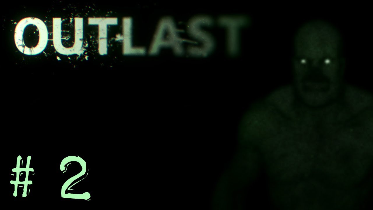 Outlast Gameplay w/ Face Cam - Part 2 - JUMP SCARE!!! (PC Gameplay ...