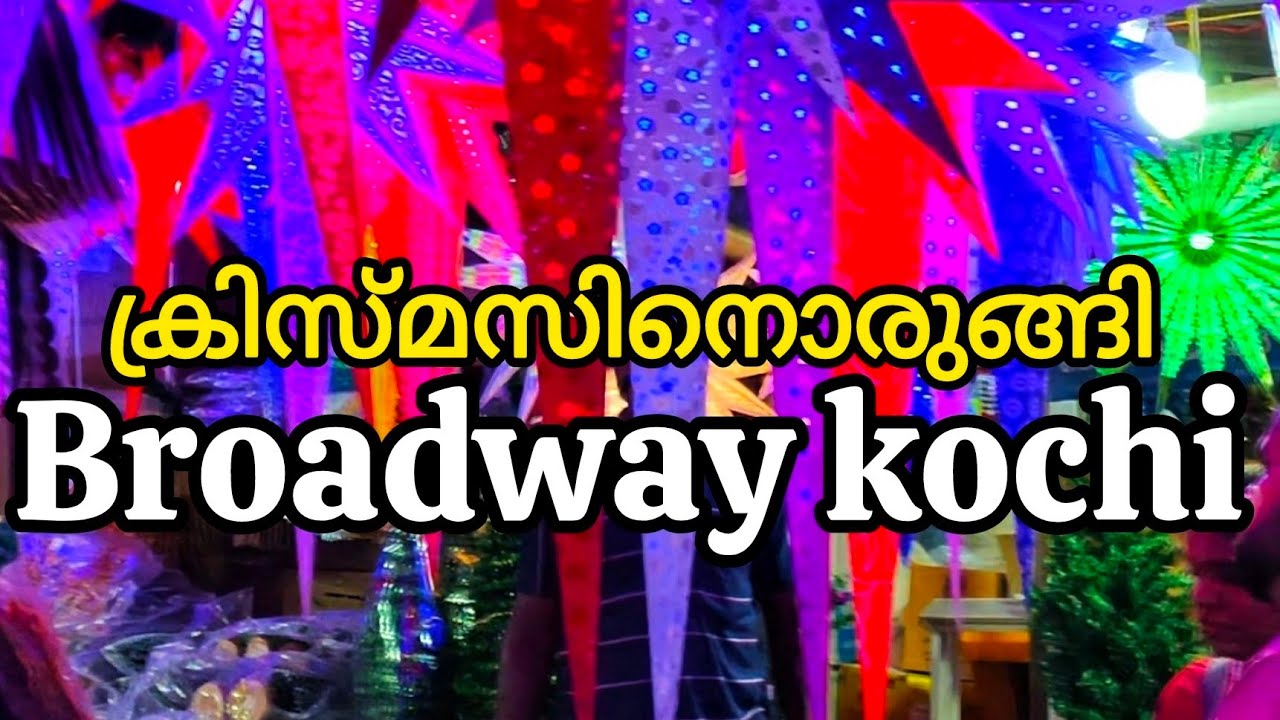 christmas shopping @broadway kochi #broadwaykochi# ...