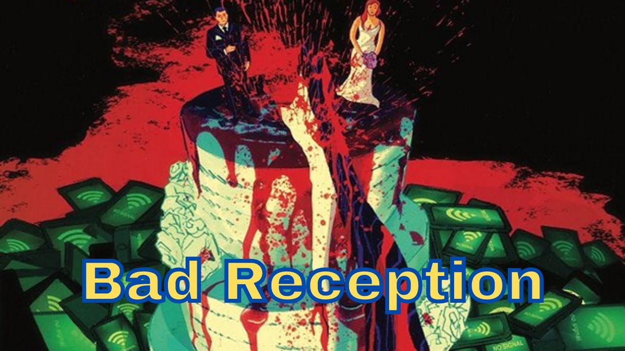 Bad Reception - YouTube