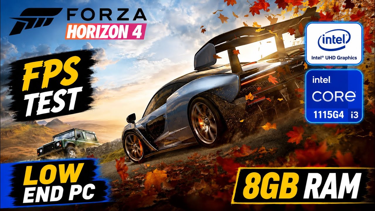 Forza Horizon 4 on Low End PC | Intel UHD G4 | i3-1115G4 | 8GB RAM ...