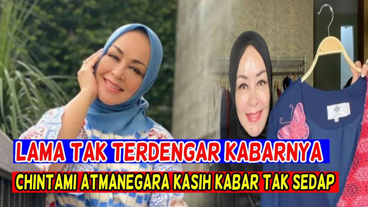 Lama Tak Terdengar Kabarnya, Chintami Atmanegara Kasih Kabar Tak Sedap ...