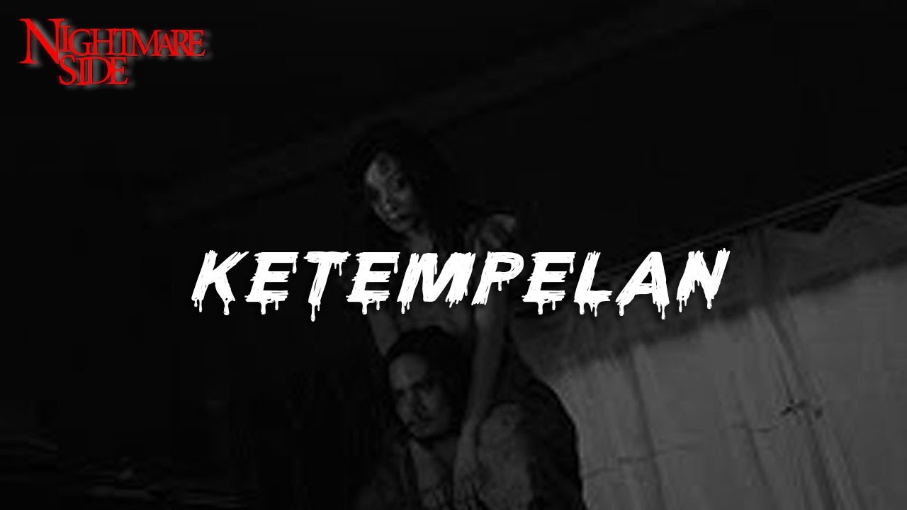 KETEMPELAN (NIGHTMARE SIDE OFFICIAL 2022) - ARDAN RADIO - YouTube