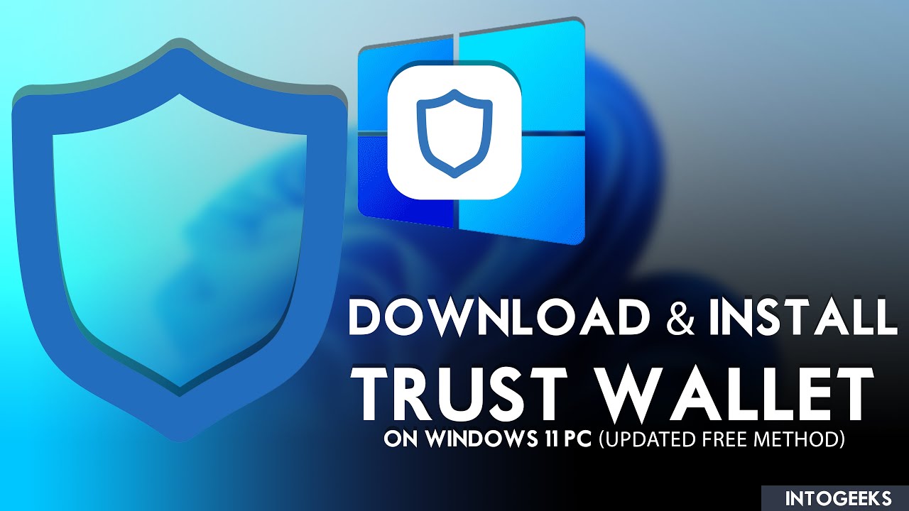 Download & Install Trust Wallet on Windows PC (Updated Free Method ...
