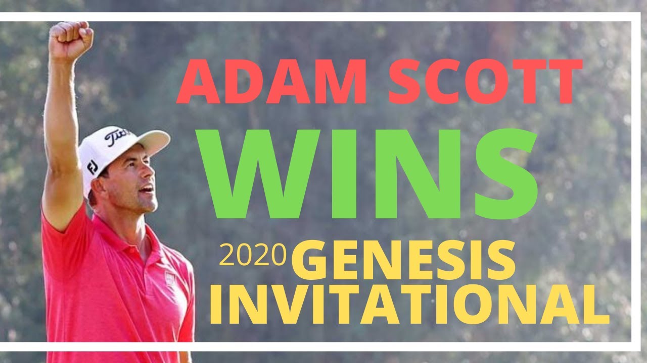Adam Scott Genesis Invitational 2020 Winner - Full Press Conference ...