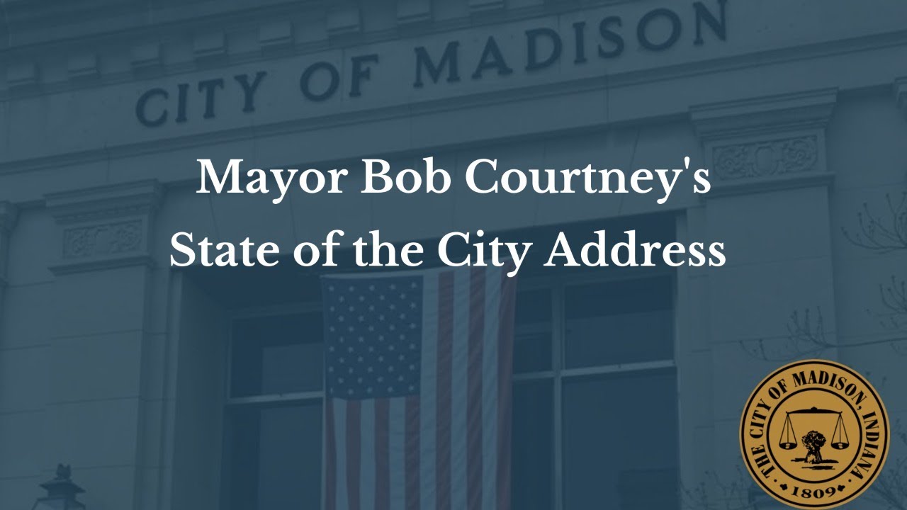 Mayor Bob Courtney's State of the City Address 2021 - YouTube
