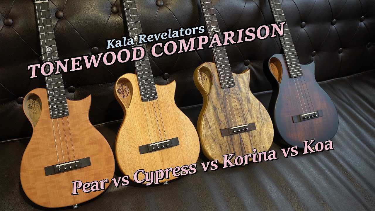 Pear vs Cypress vs Korina vs Koa - Kala Revelator Tonewood Comparison ...
