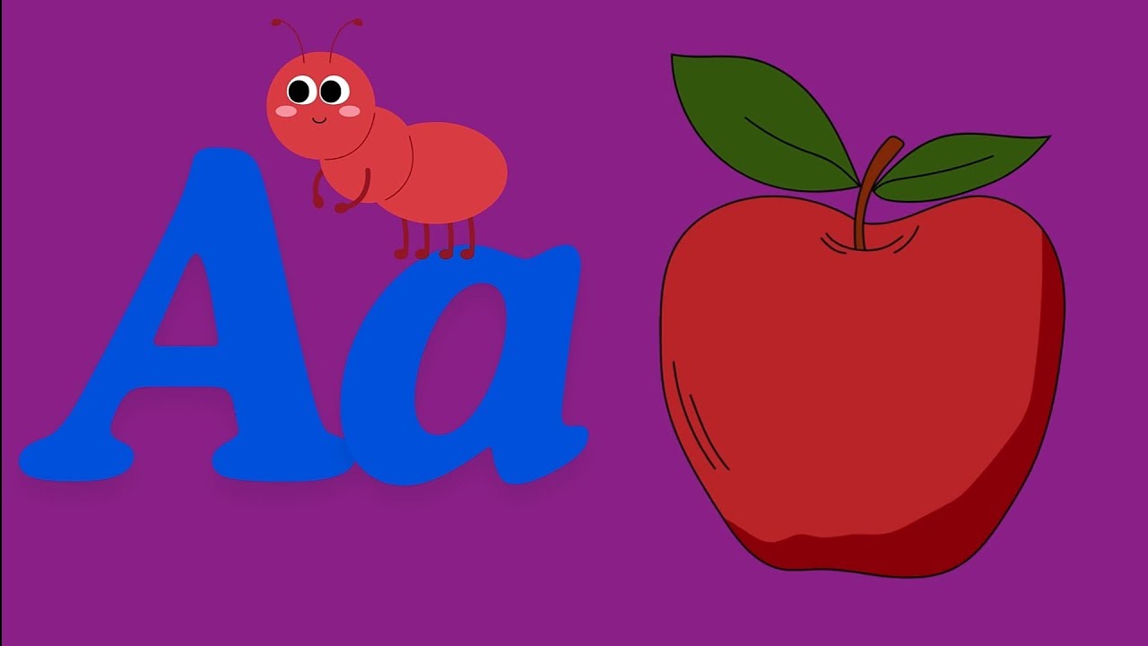 ABC Phonics Song With Two Words | A For Apple Ahh Ahh Ahh | ABC ...