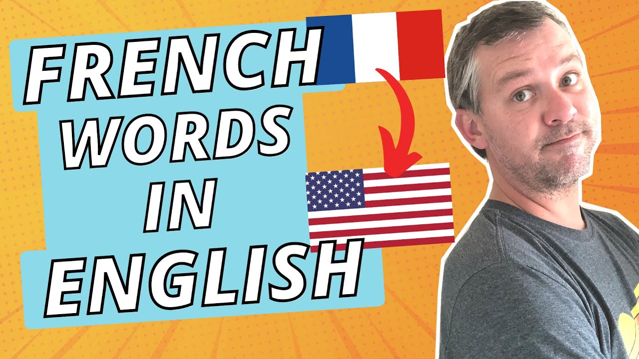 French Language Words In English