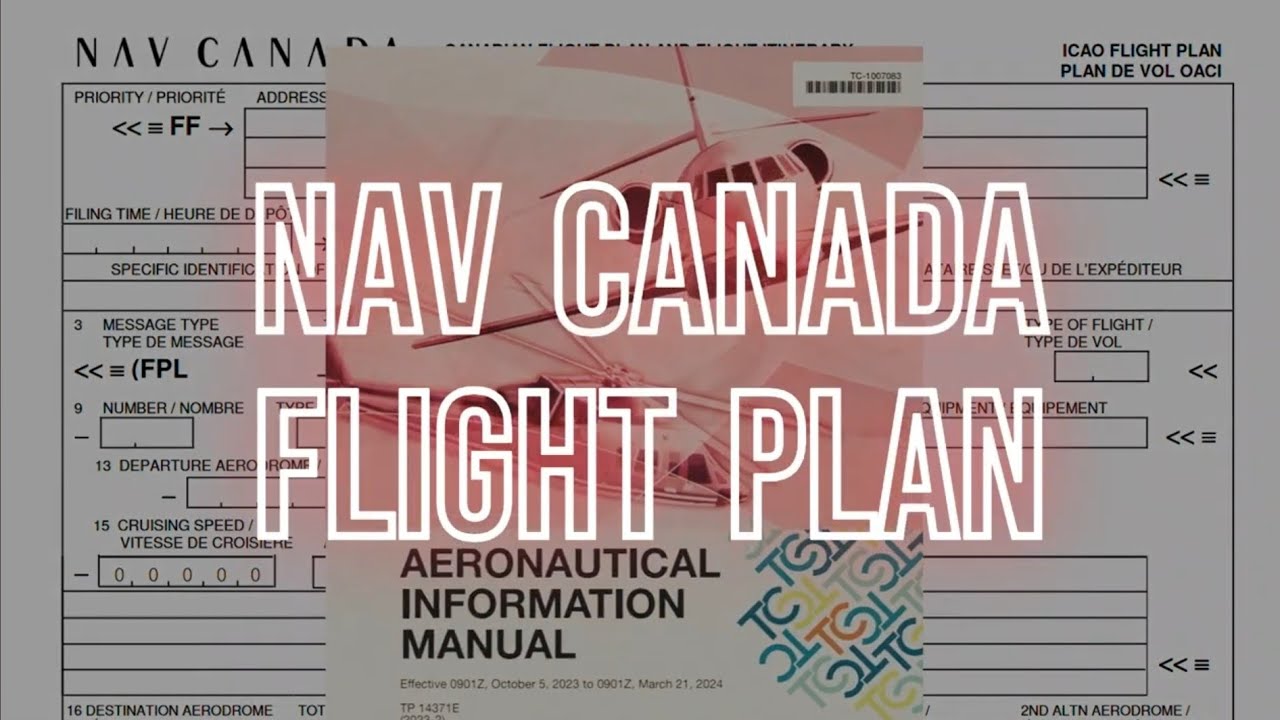Flight Test Prep: Flight Plan Log - NAV CANADA - YouTube