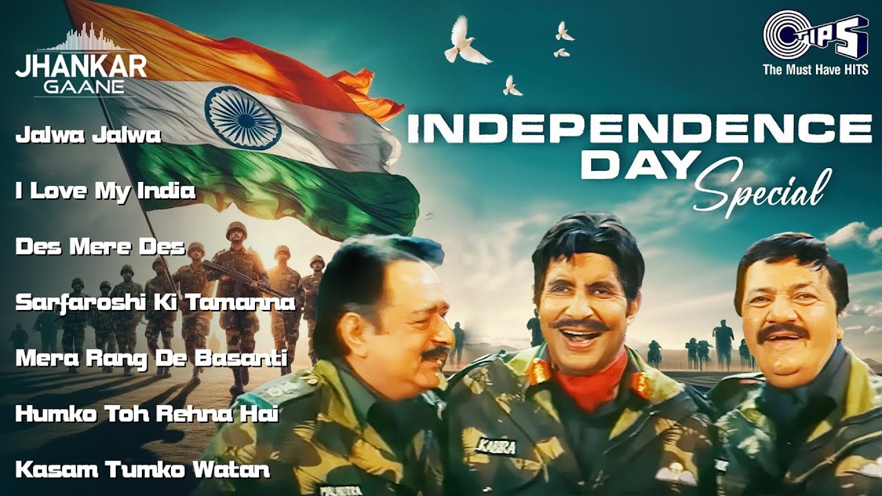 15 August Song | Independence Day Songs | Desh Bhakti Song Jukebox ...
