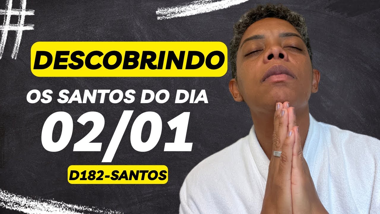 Santo do dia (02/01) - YouTube