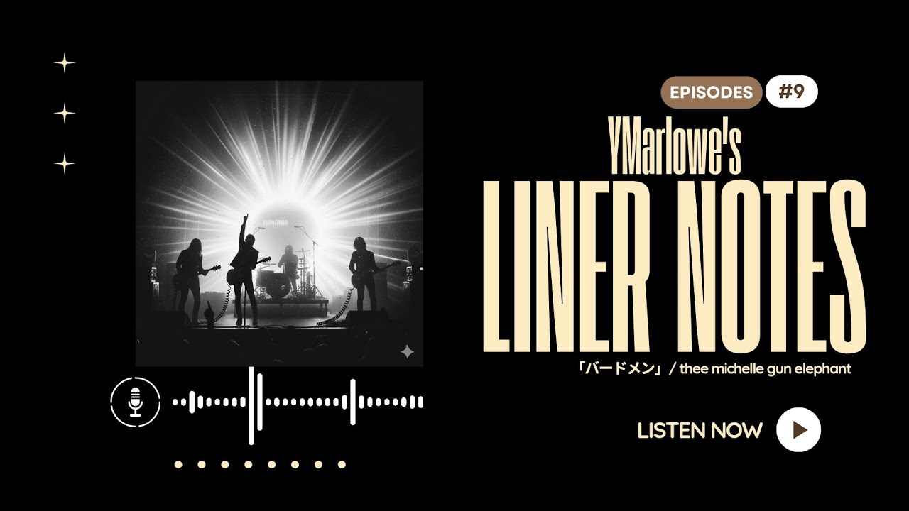 【YMarlowe's LINER NOTES】No.9「バードメン」/ thee michelle gun elephant - YouTube