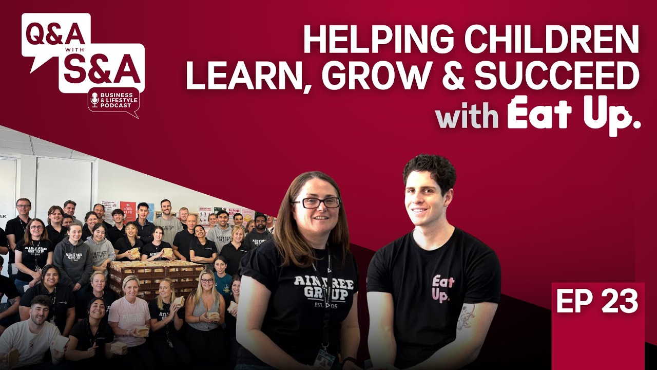 Helping Children Learn, Grow & Succeed with Eat Up | Q&A with S&A | EP ...