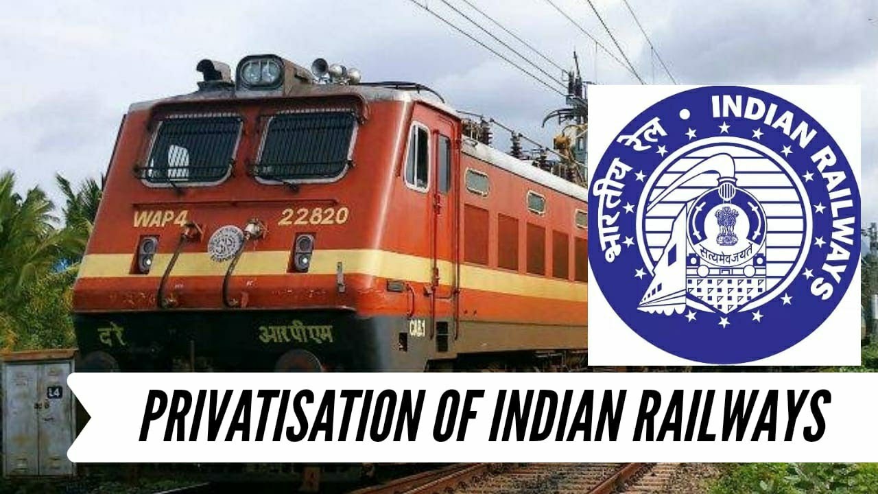 Privatisation of Indian Railways | Know all about it in brief - YouTube
