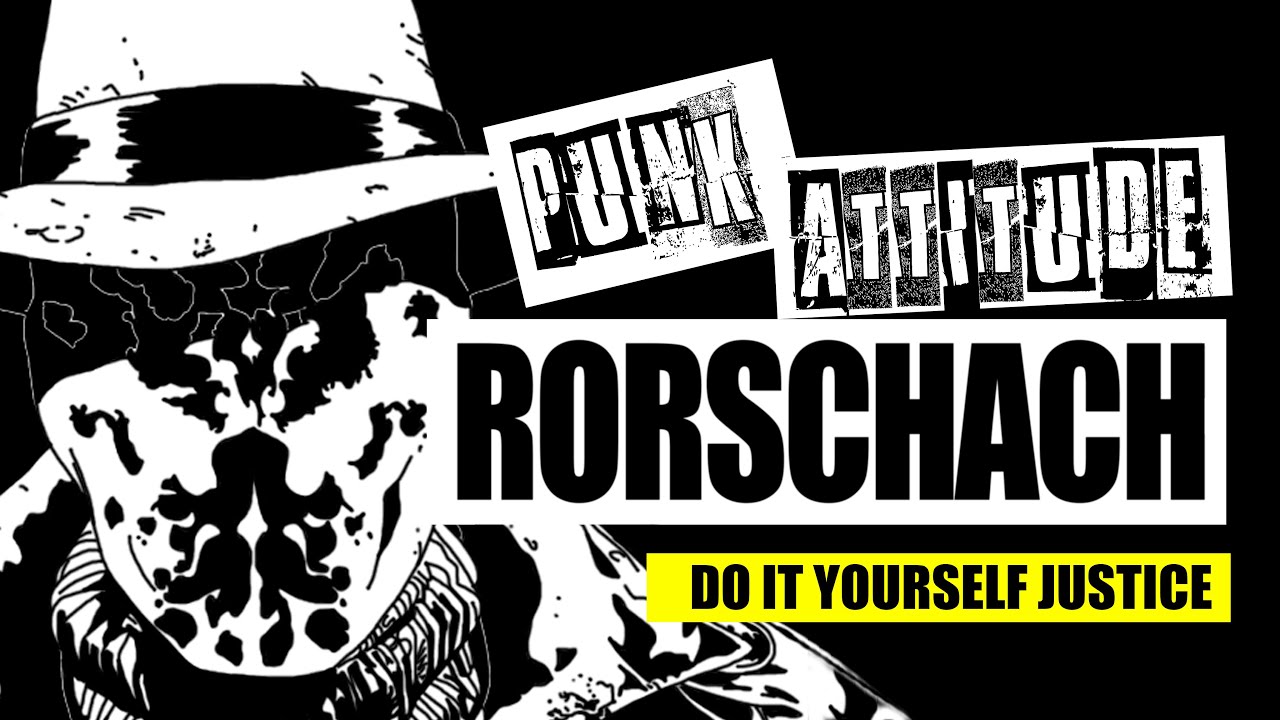 Rorschach punk attitude: Mask | monologue | Watchmen | clip | Antihero ...