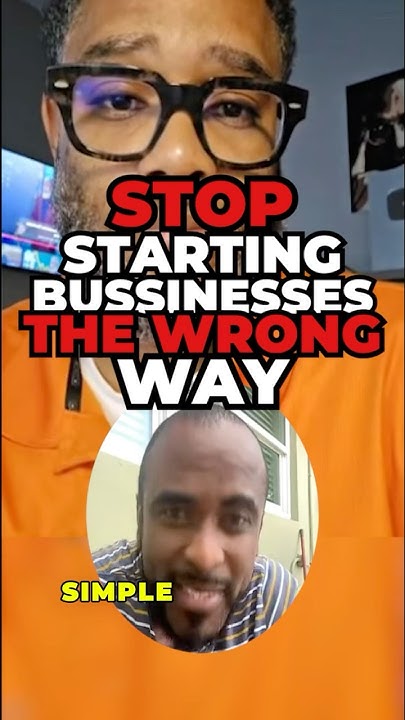 Stop Starting Businesses the Wrong Way - YouTube