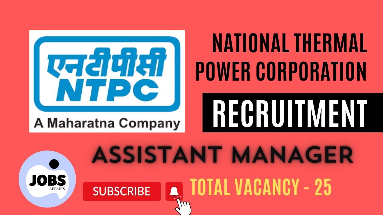 NTPC Recruitment 2024 | NTPC Assistant Manager Recruitment 2024 | NTPC ...