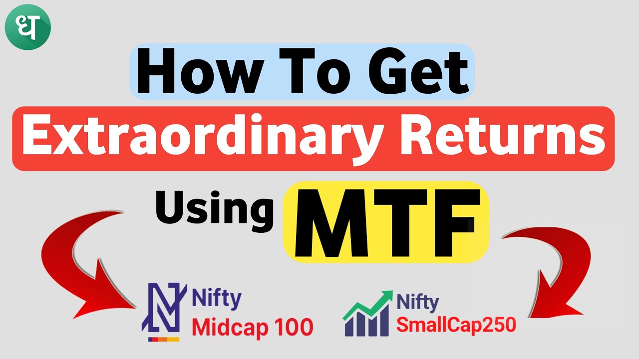 How to Achieve Better Returns Using MTF | Smart Investing With MTF | Dhan - YouTube