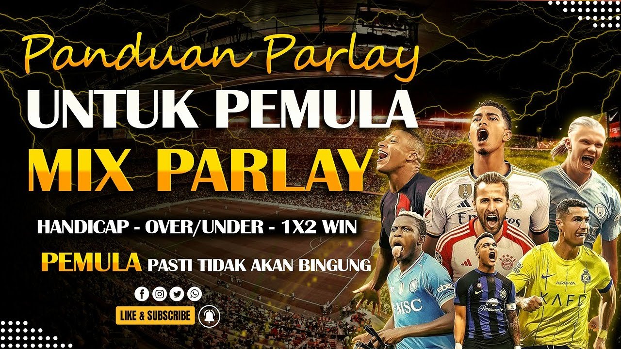 PANDUAN CARA PASANG PARLAY BOLA PEMULA | CARA MAIN PARLAY | CARA ...