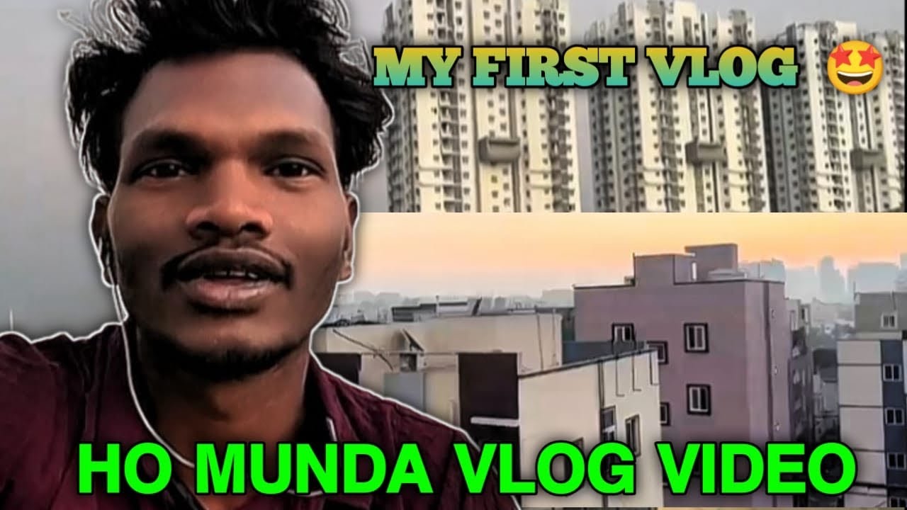 HO MUNDA VLOG// HO MUNDA VLOG VIDEO // HO MUNDA VIDEO RECORDING - YouTube