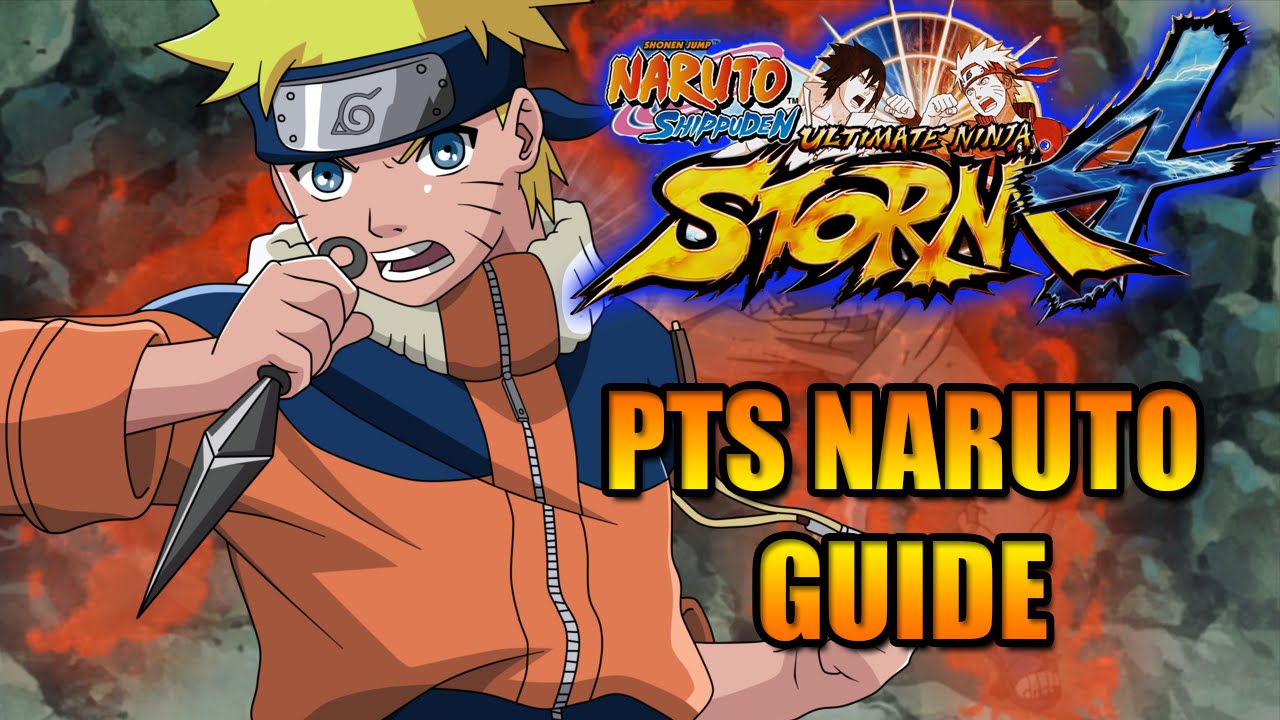 NARUTO STORM 4: PTS NARUTO CHARACTER GUIDE - YouTube