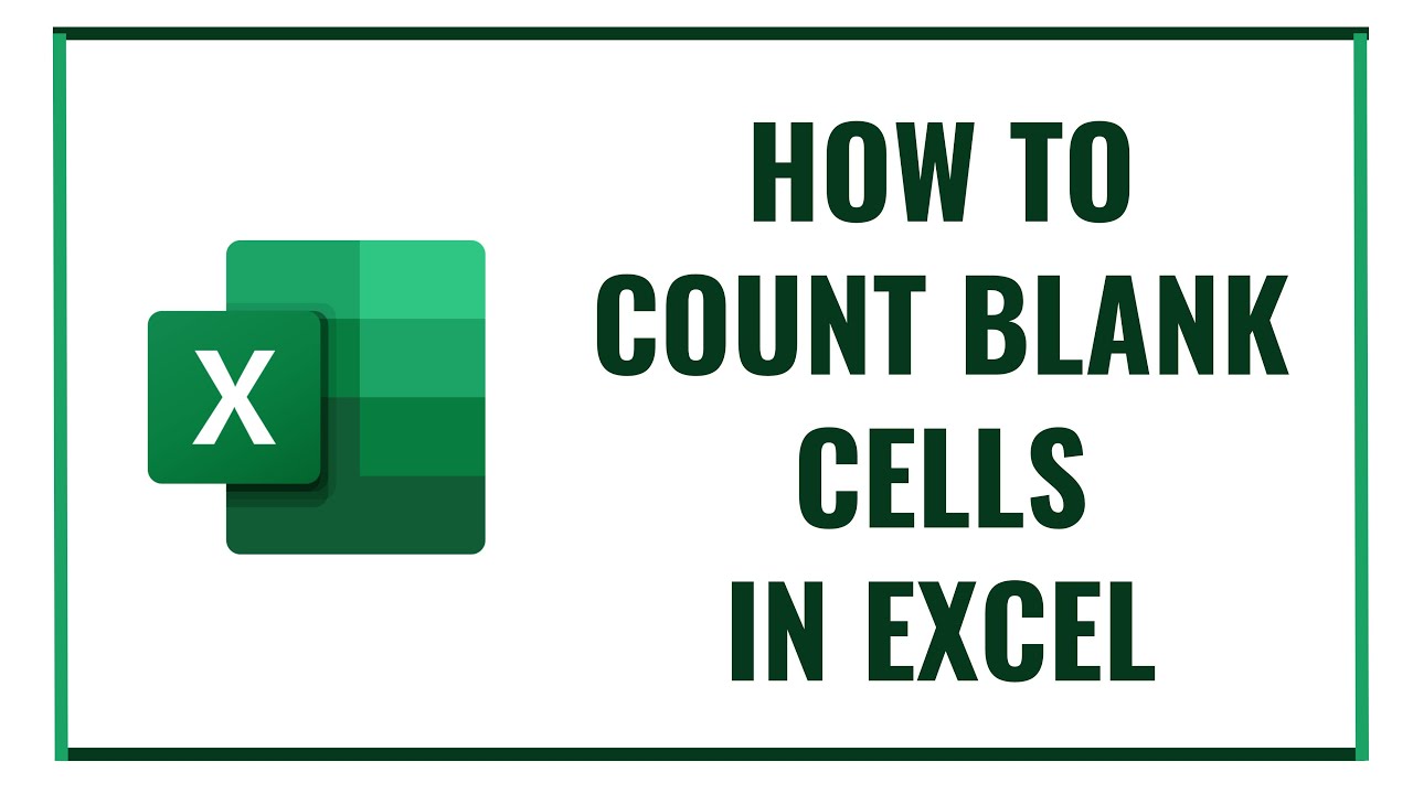 How To Count Blank Cells In Excel YouTube How To Count Blank Cells In Excel YouTube