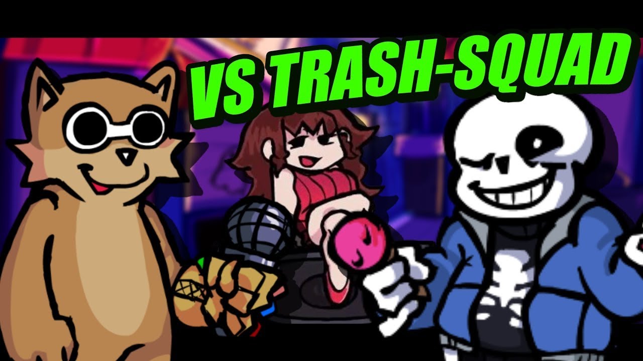FNF Vs Trash Squad (ft. sans) Walkthrough - YouTube