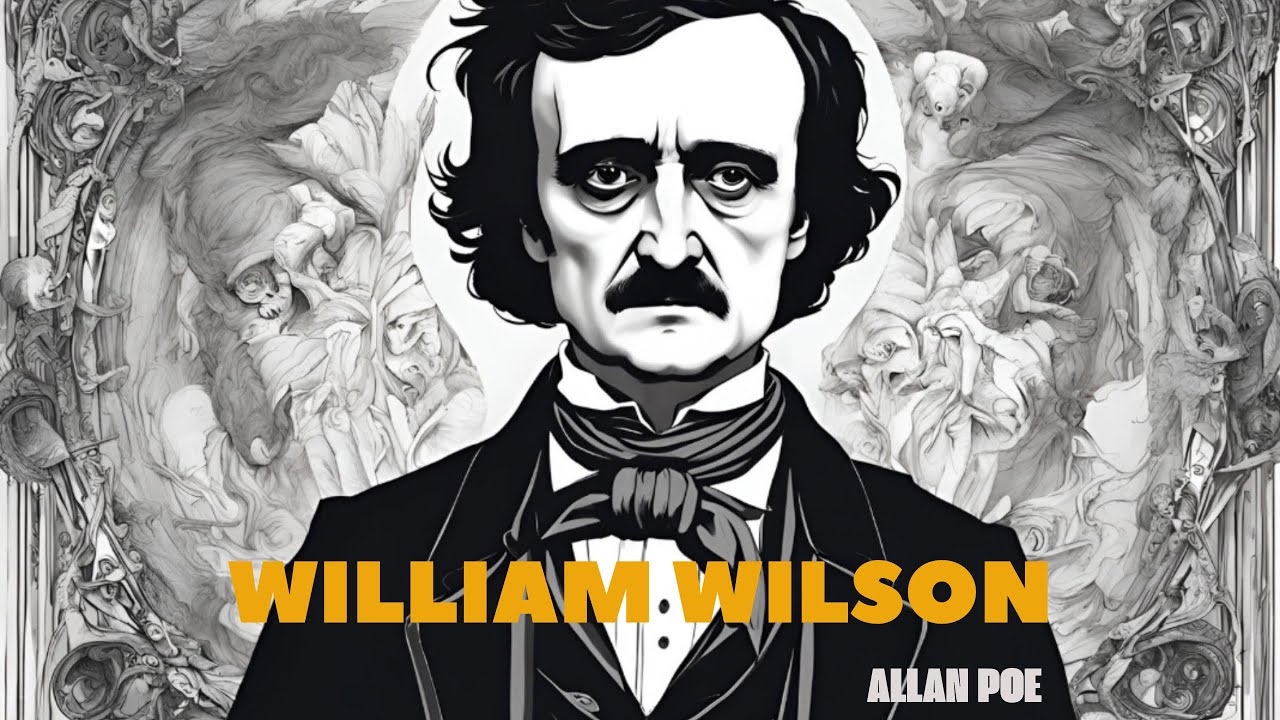 William Wilson (1838) por Allan Poe. - YouTube