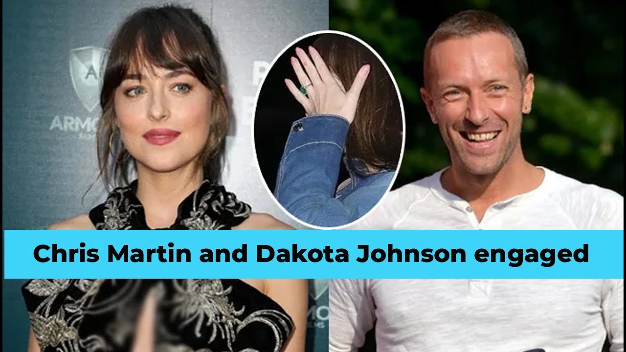 Chris Martin and Dakota Johnson engaged - YouTube