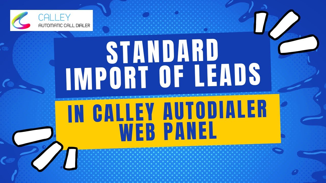 How to do a Standard Import of Leads for Calley Personal Plan - YouTube