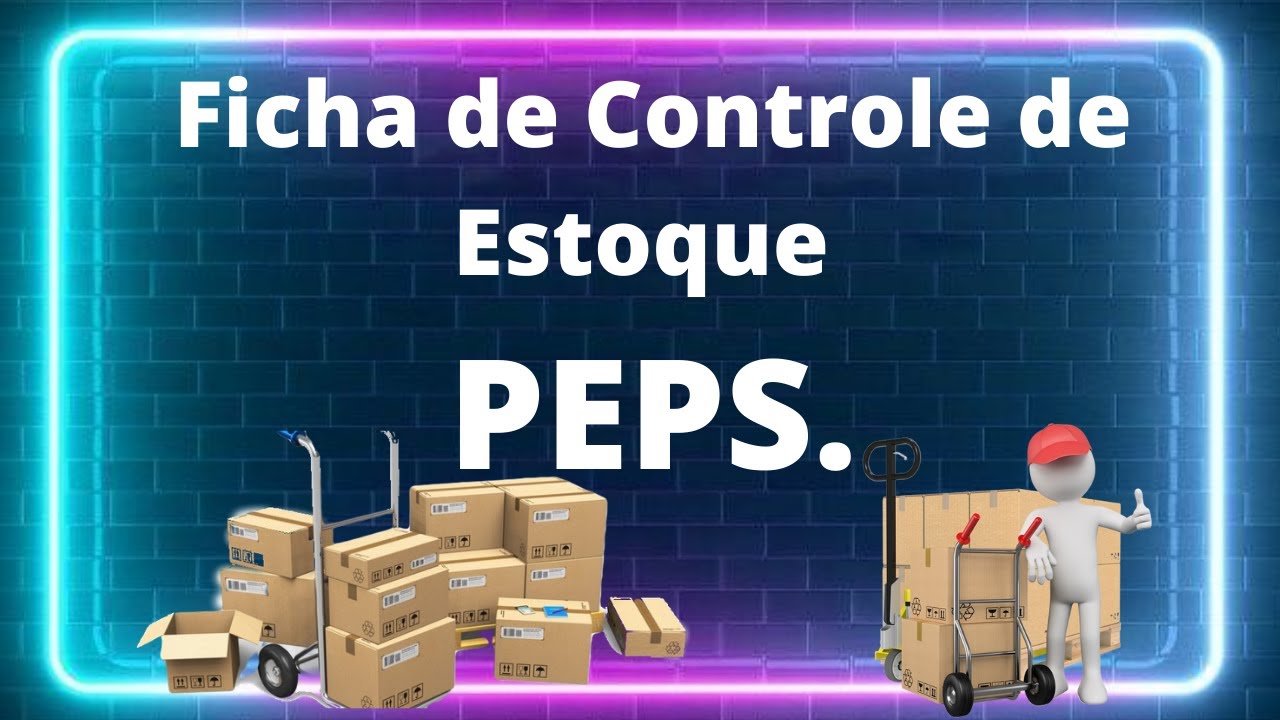 Controle De Estoque Peps - RETOEDU