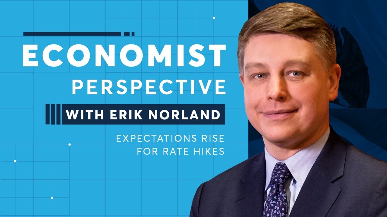 Economist Perspective: Expectations Rise for Rate Hikes - YouTube