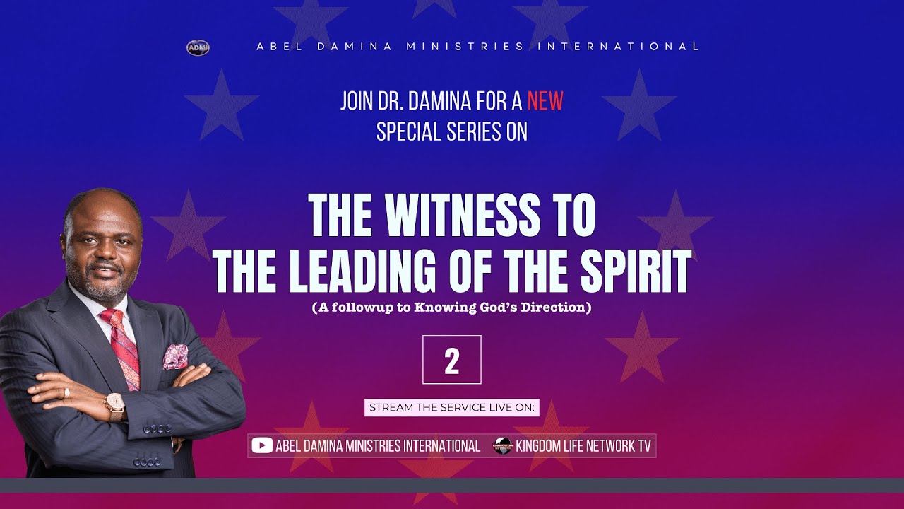The Witness To The Leading of The Spirit - Part 2 - YouTube