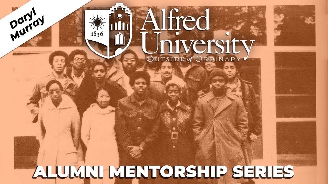 Daryl Murray - Alfred University - The Power of Mentorship - Who were your Alfred Mentors - YouTube