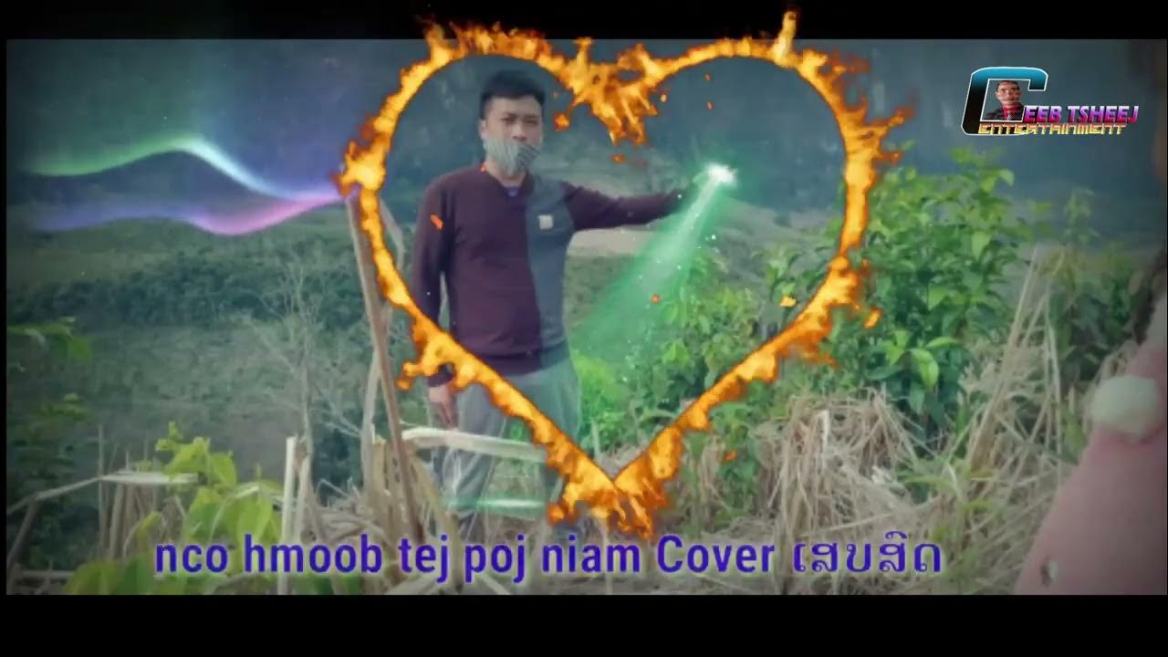 Nco Hmoob Tej Poj Niam By Tooj Thoj - YouTube
