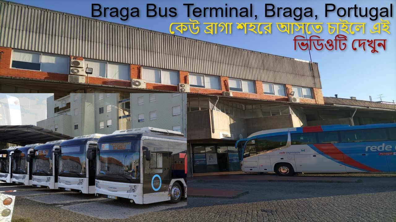 Braga Transport Station, Braga Bus stop area, Braga, Portugal ব্রাগা ...