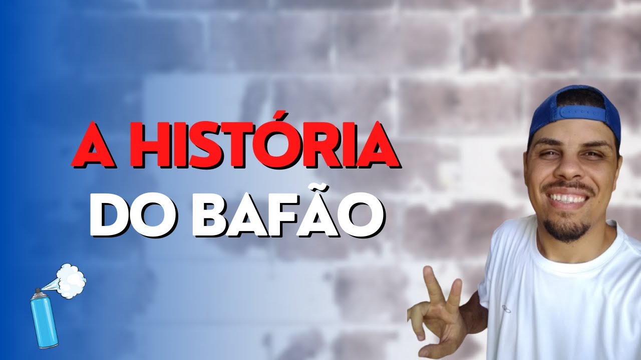 A HISTÓRIA DO BAFÃO 😂 - YouTube