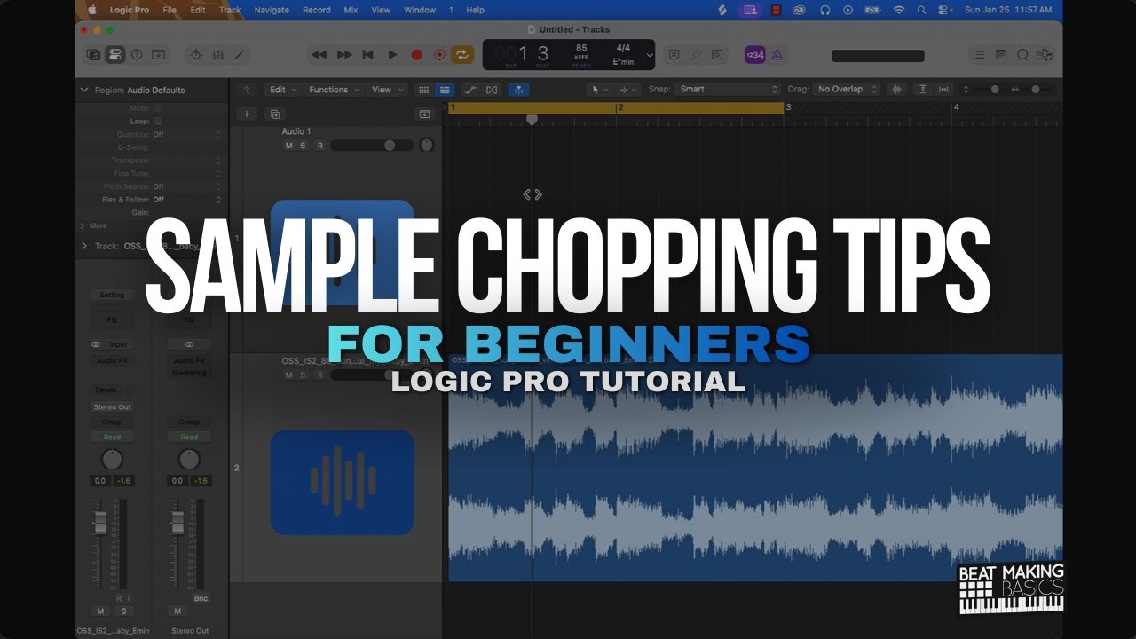 SAMPLE CHOPPING TIPS FOR BEGINNERS | LOGIC PRO TUTORIAL | BEAT MAKING ...